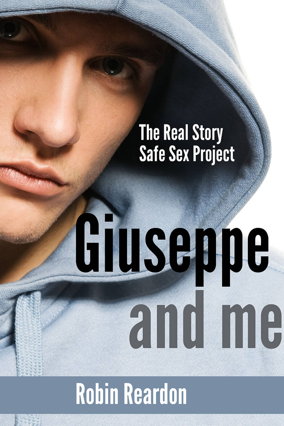 Giuseppe and Me – Robin Reardon